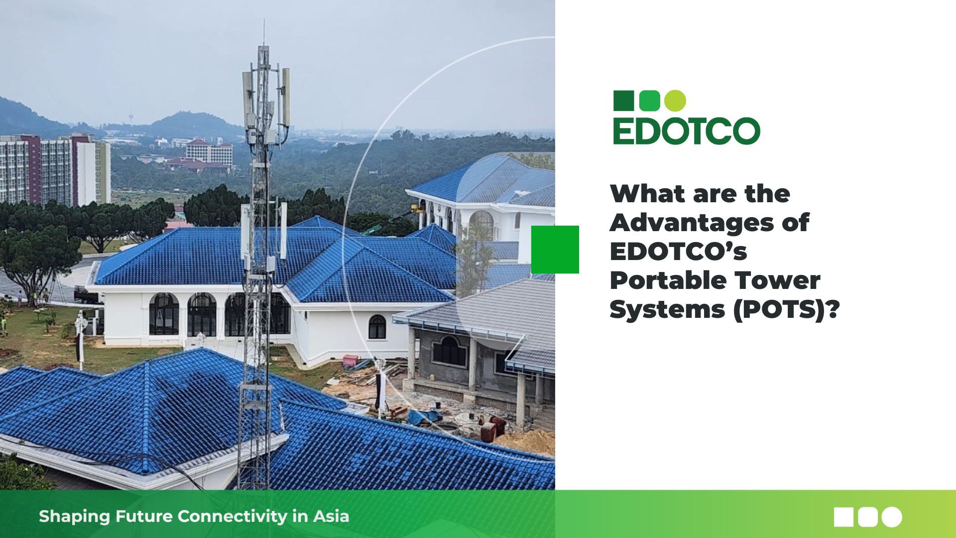 What are the Advantages of EDOTCO’s Portable Tower Systems (POTS)? | EDOTCO